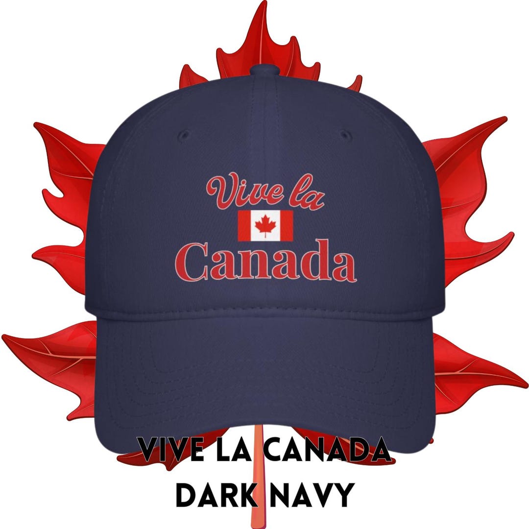 VIVE LA CANADA Canadian Low Profile Baseball Hat, Canada Day, Elbows up ...