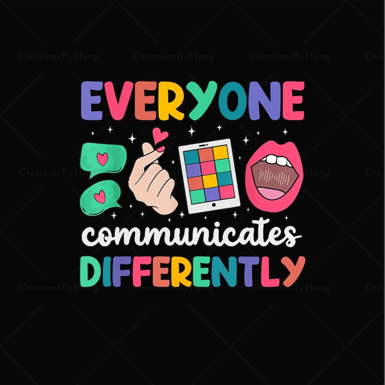 Everyone Communicates Differently Png, Autism Png, Autism Month Png ...