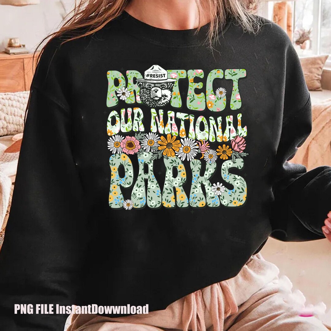 Groovy Protect Our National Parks Png, Resist Save Our Parks Bear Png ...