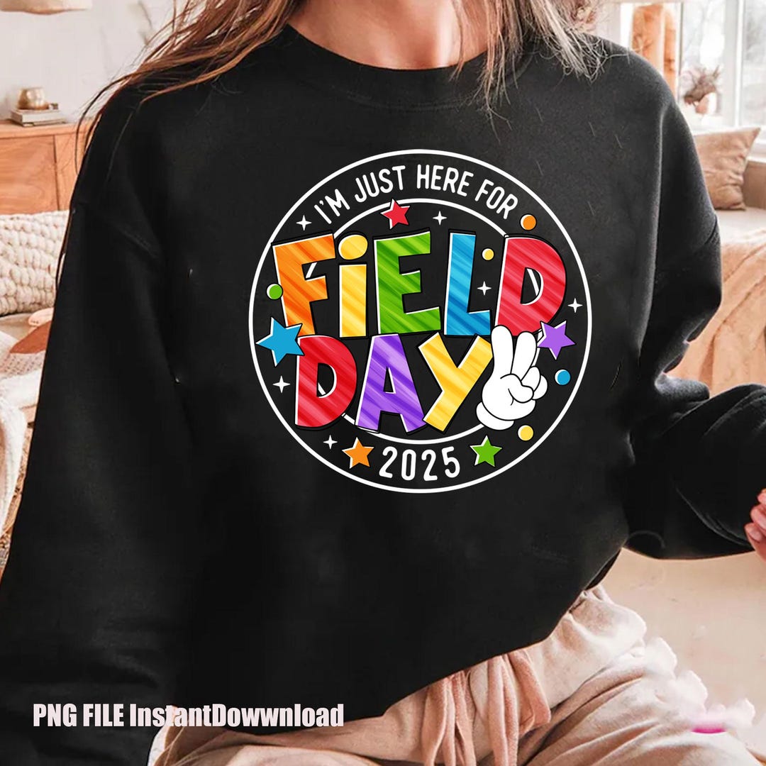 I'm Just Here for Field Trip Png, Field Day Png, Last Day of School Png ...