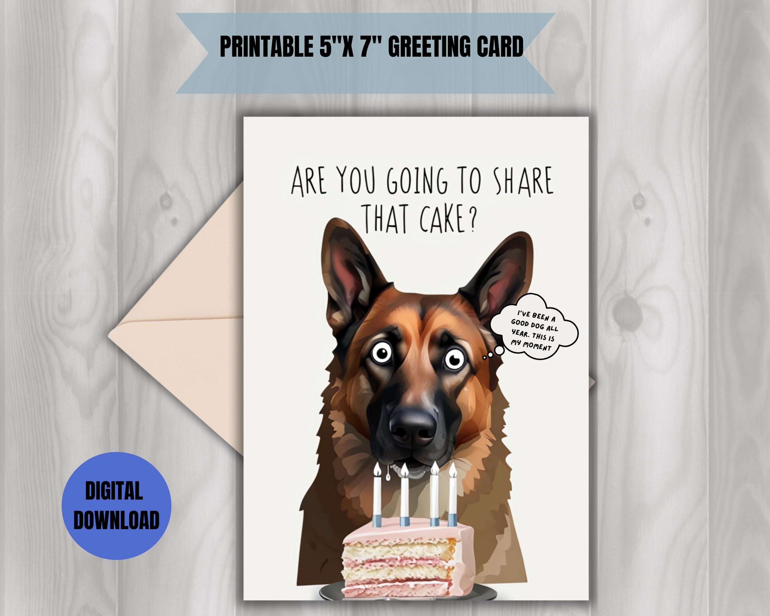 Hilarious German Shepherd Birthday Card | Printable Digital Download ...