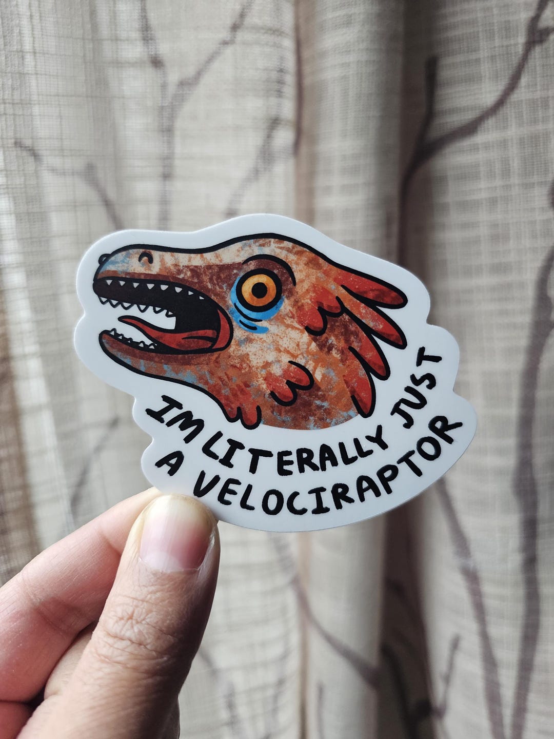 I’m Literally Just a Velociraptor Vinyl Sticker | Funny Dinosaur ...
