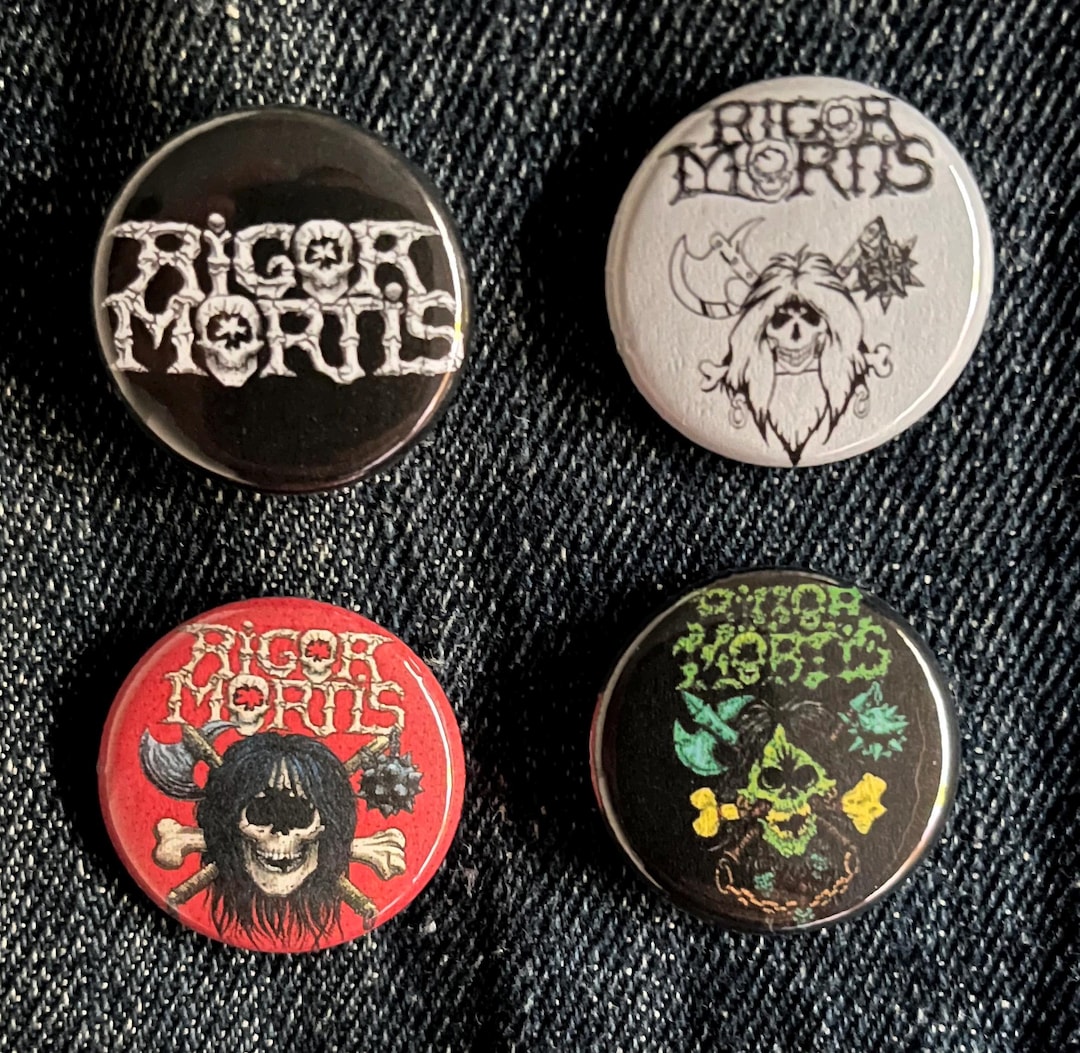 Rigor Mortis - 1" Buttons - Pin Backs - Etsy