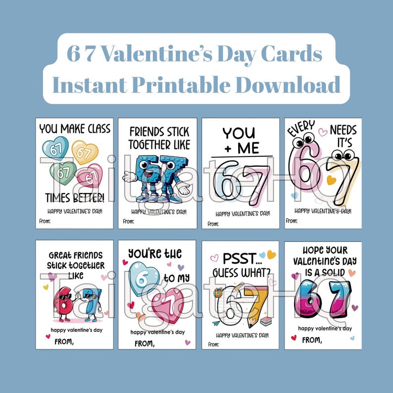 Funny 67 Meme Classroom Valentine’s Day Printable Cards | Set of 11 ...
