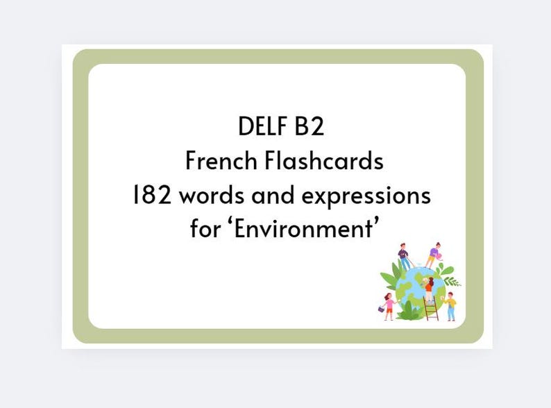 DELF B2 Flashcards for Environment 182 Words and Expression - Etsy