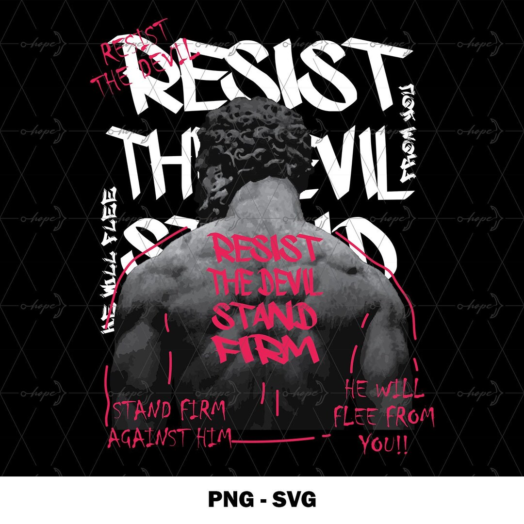 Resist the Devil Stand Firm SVG PNG - Bible Verse Digital Download ...