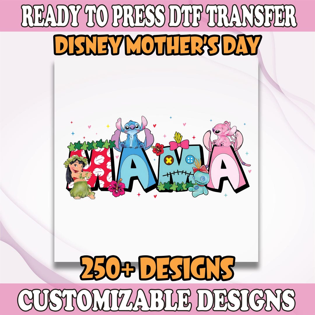 Disney Stitch and Lilo Mama DTF Transfer, Lilo and Stitch Mama Ready to ...