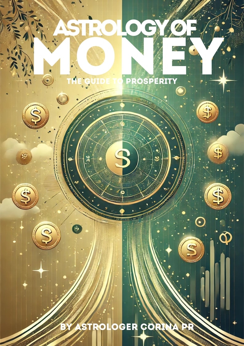 Complete Guide to Astrology and Money – Attract Financial Prosperity ...