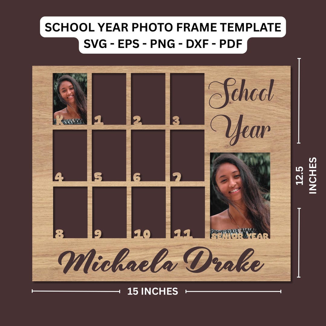 School Year Photo Frame Template SVG | Memory Keepsake Sign (digital ...