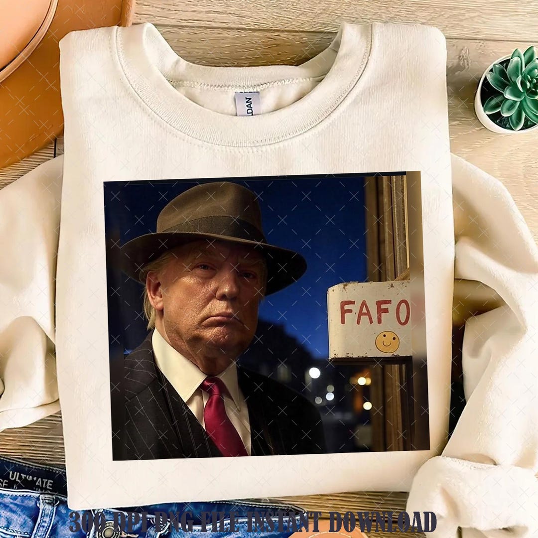 Donald Trump FAFO Patriotic PNG, Republican Png, Donald Trump Png ...