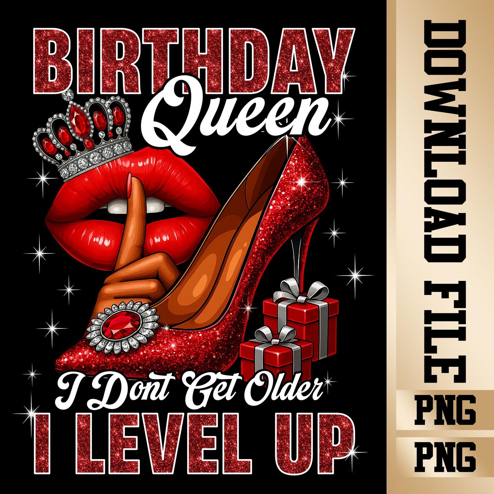Birthday Queen I Don't Get Older I Level up Png, Red Birthday Queen ...