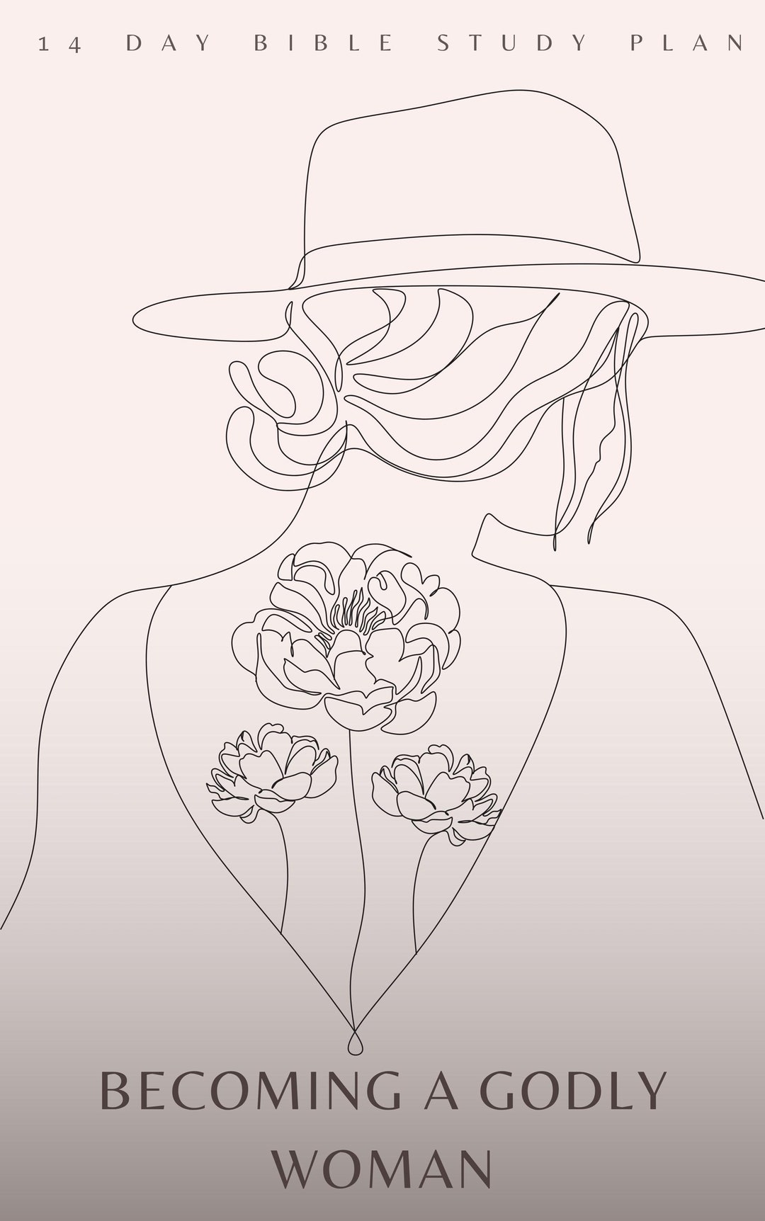 14 Day Bible Study Plan for Woman; Becoming a Godly Woman | Christian ...