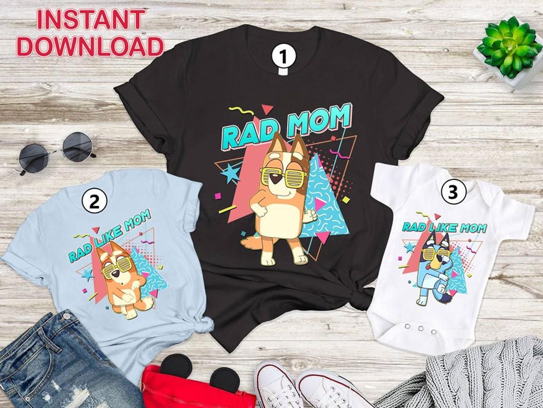 Bluey Rad Mom Rad Like Mom Png Bundle Bluey Mom Png Chilli Heeler Bluey ...