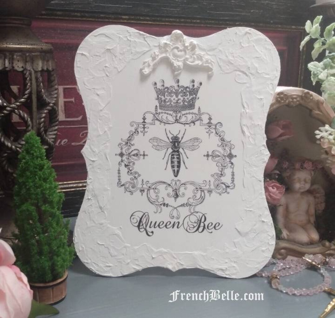 French Country Queen Bee Sign, Rustic Shabby Chic Paris France Boutique ...