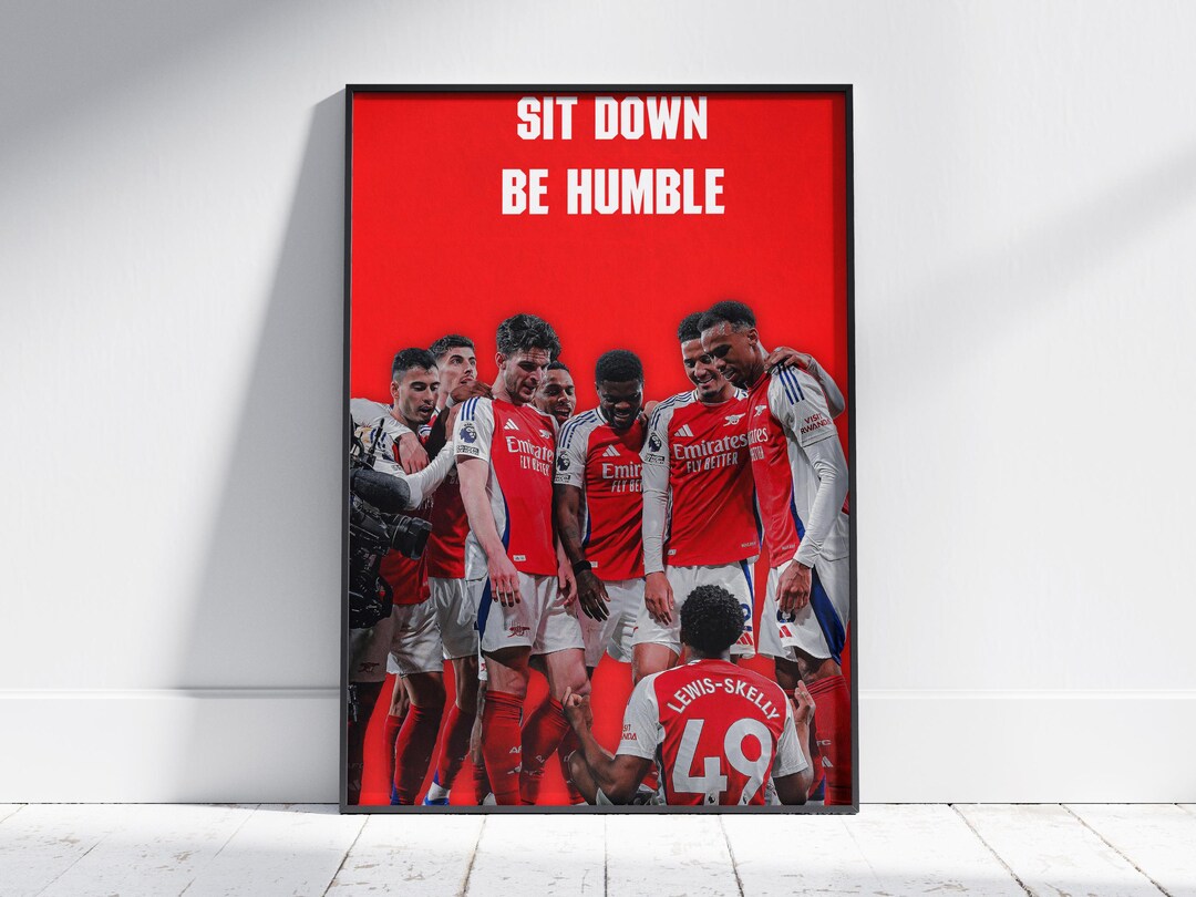 Arsenal Fc Stay Humble Poster, Premier League - Etsy