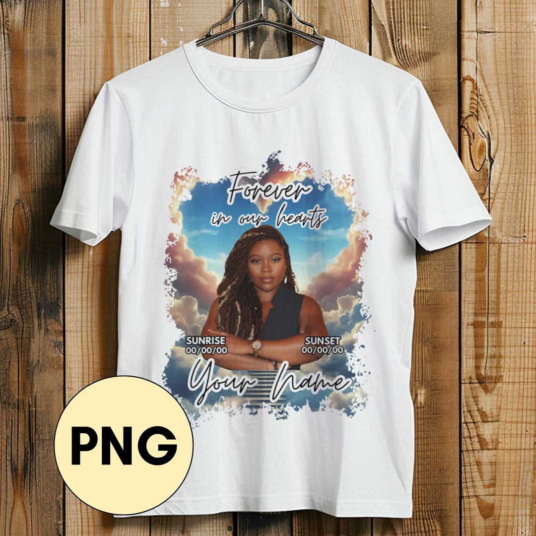 Personalized Memorial Shirt Png, Custom Funeral Shirt PNG, in Loving ...