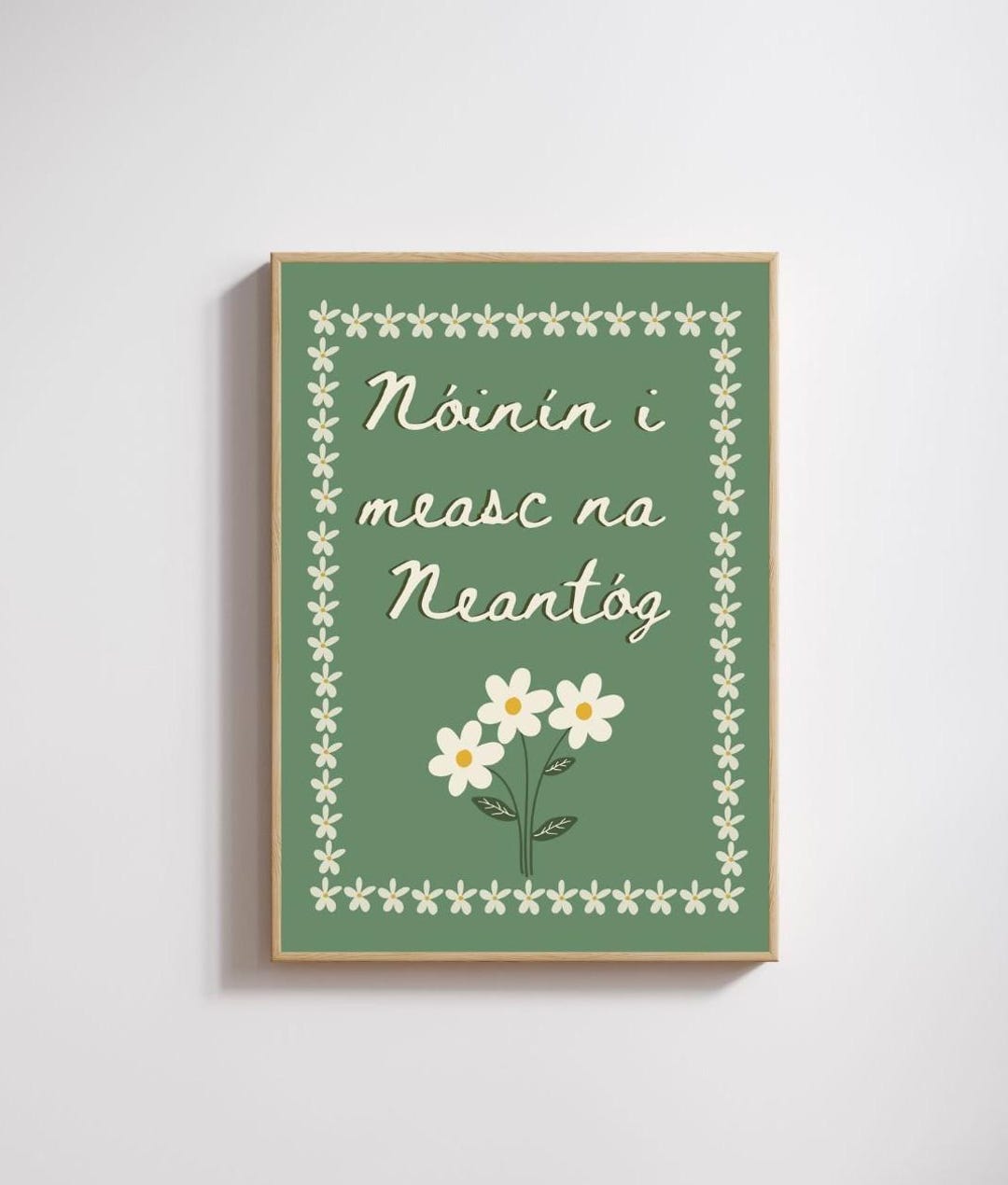 Noinín I Measc Na Neantóg - Daisy Among the Nettles --- [irish Wall ...
