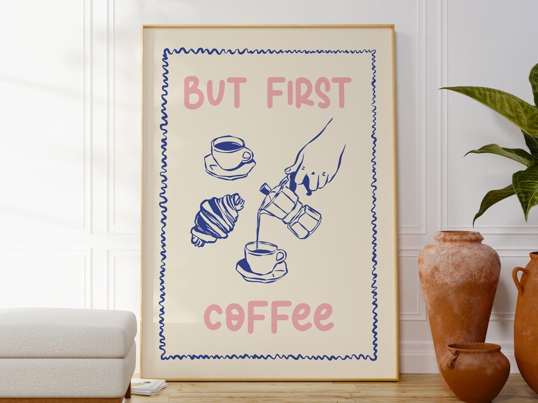 But First Coffee Digital Poster, Instant Download, Cute French Cafe ...