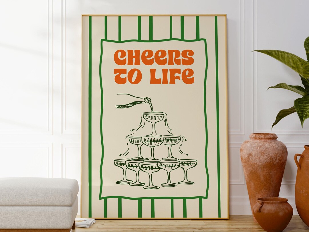 Cheers to Life Digital Poster, Modern Celebration Quote Wall Art ...