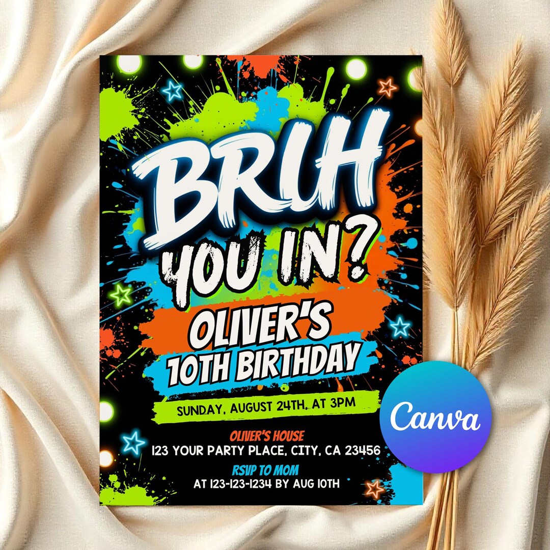 Editable Bruh Birthday Party Invitation, BRUH YOU IN? Bruh Neon ...