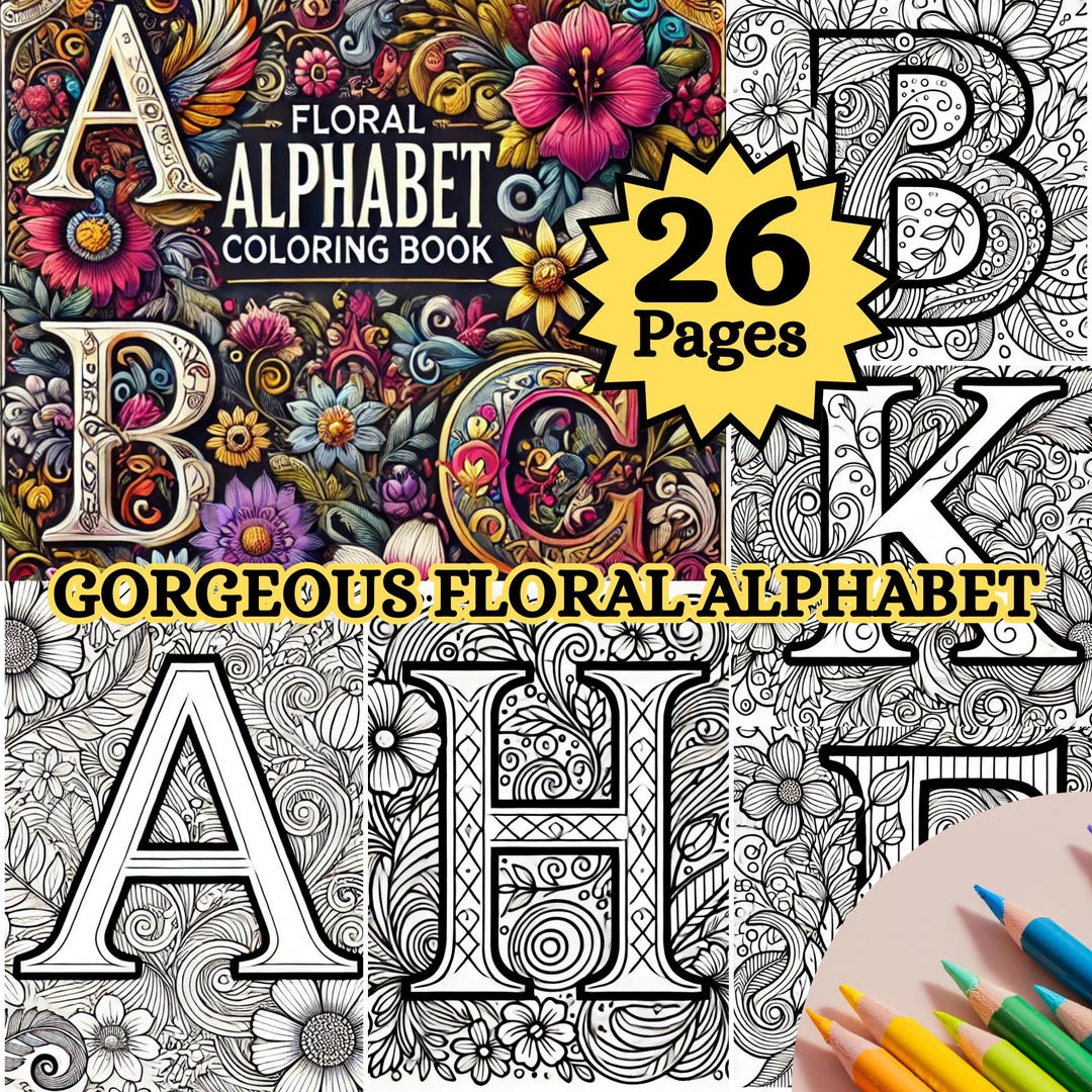 Floral Alphabet Coloring Pages: A-Z Printable Bundle (PDF Download) - Etsy