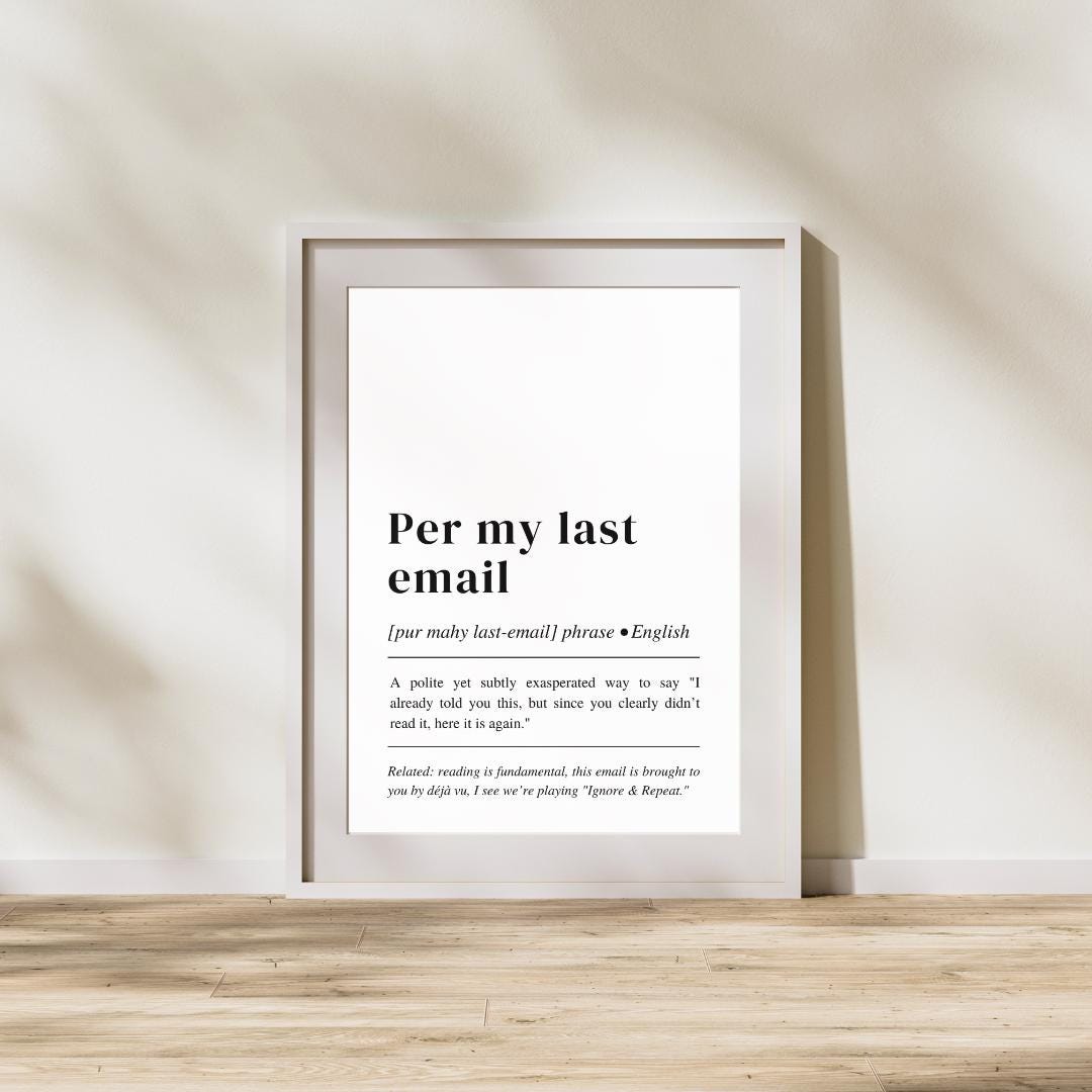 Per My Last Email Definition Print, Funny Office Wall Art (digital ...