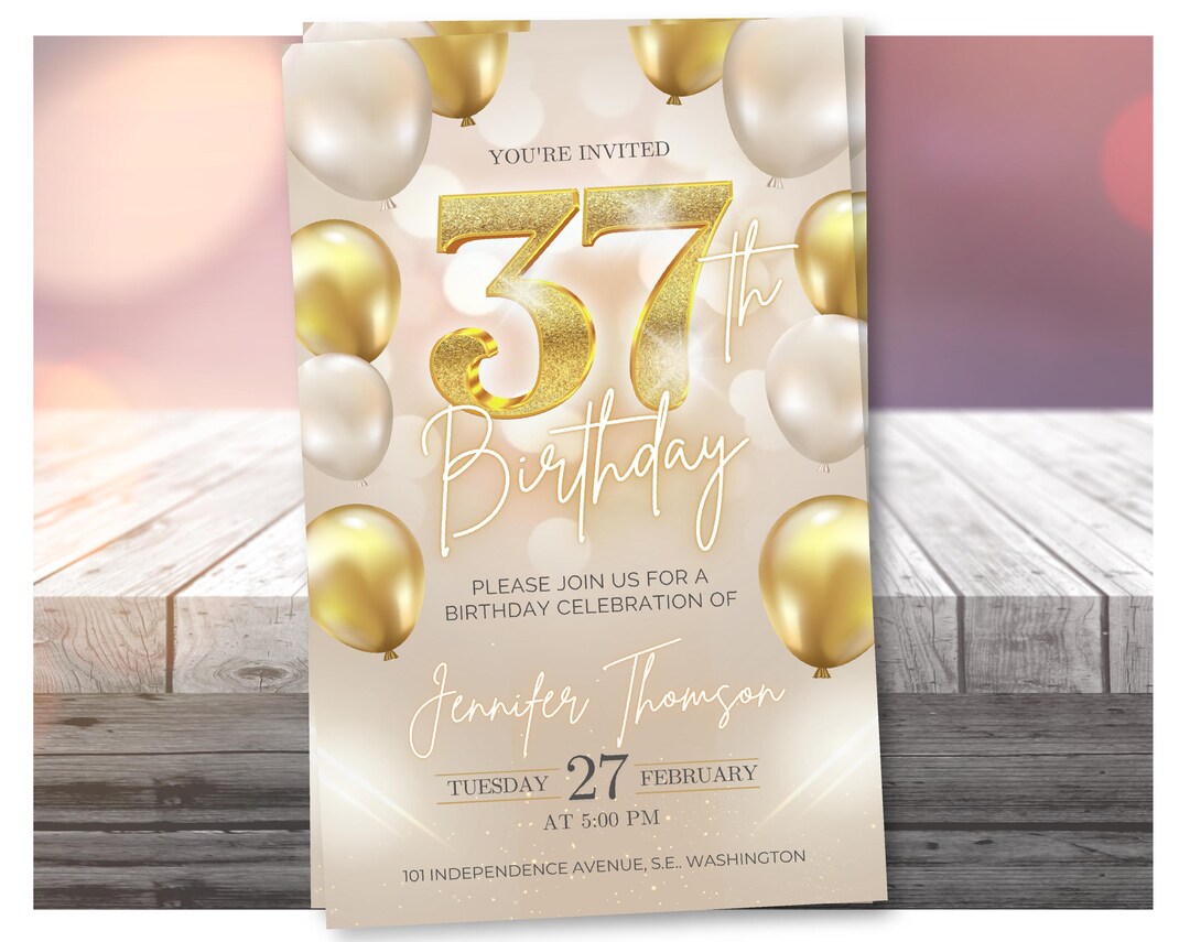 37th Birthday Invitation Gold, Digital 37th Invite Editable Template - Etsy