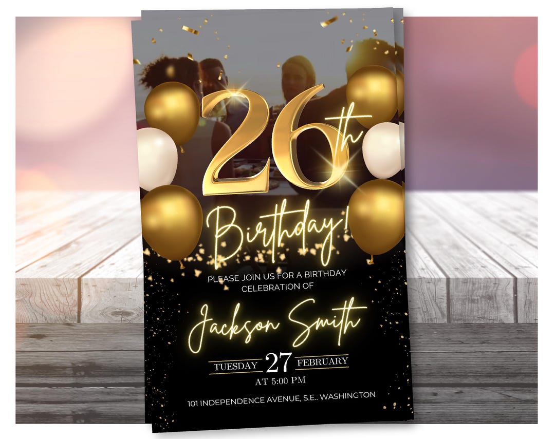 26th Birthday Invitation, Gold Black Digital 26th Invite Editable ...