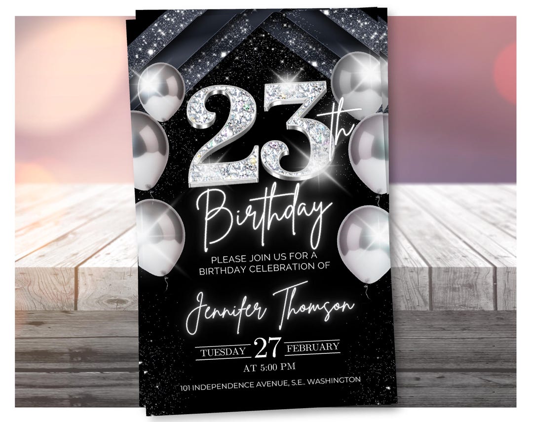 23th Birthday Invitation, Silver Black Digital 23th Invite Editable ...