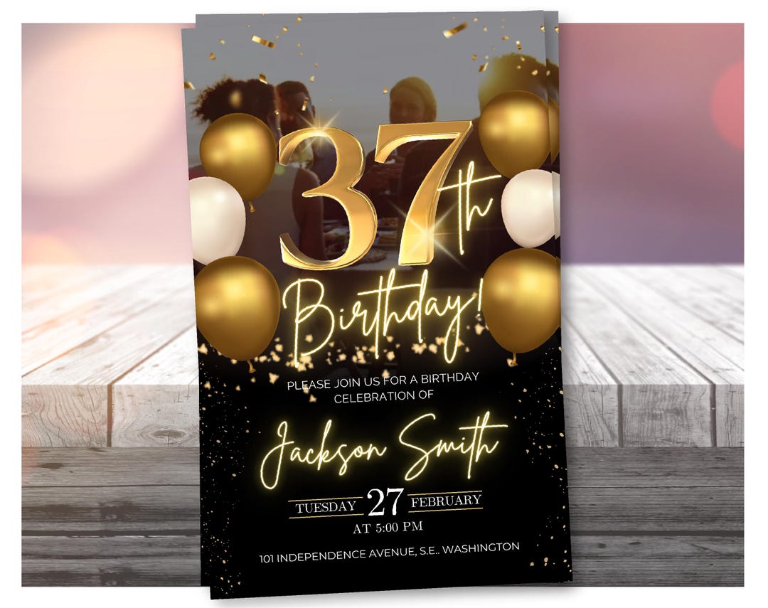 37th Birthday Invitation, Gold Black Digital 37th Invite Editable ...