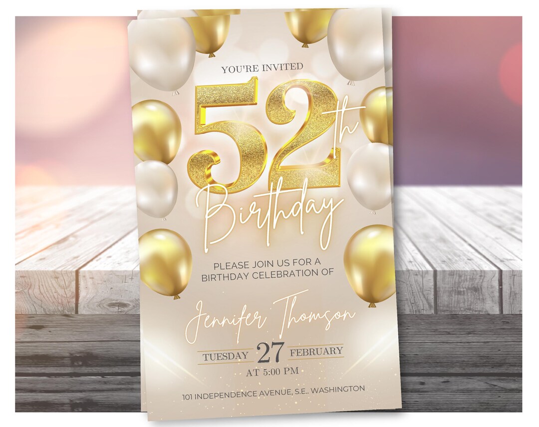 52th Birthday Invitation Gold, Digital 52th Invite Editable Template - Etsy
