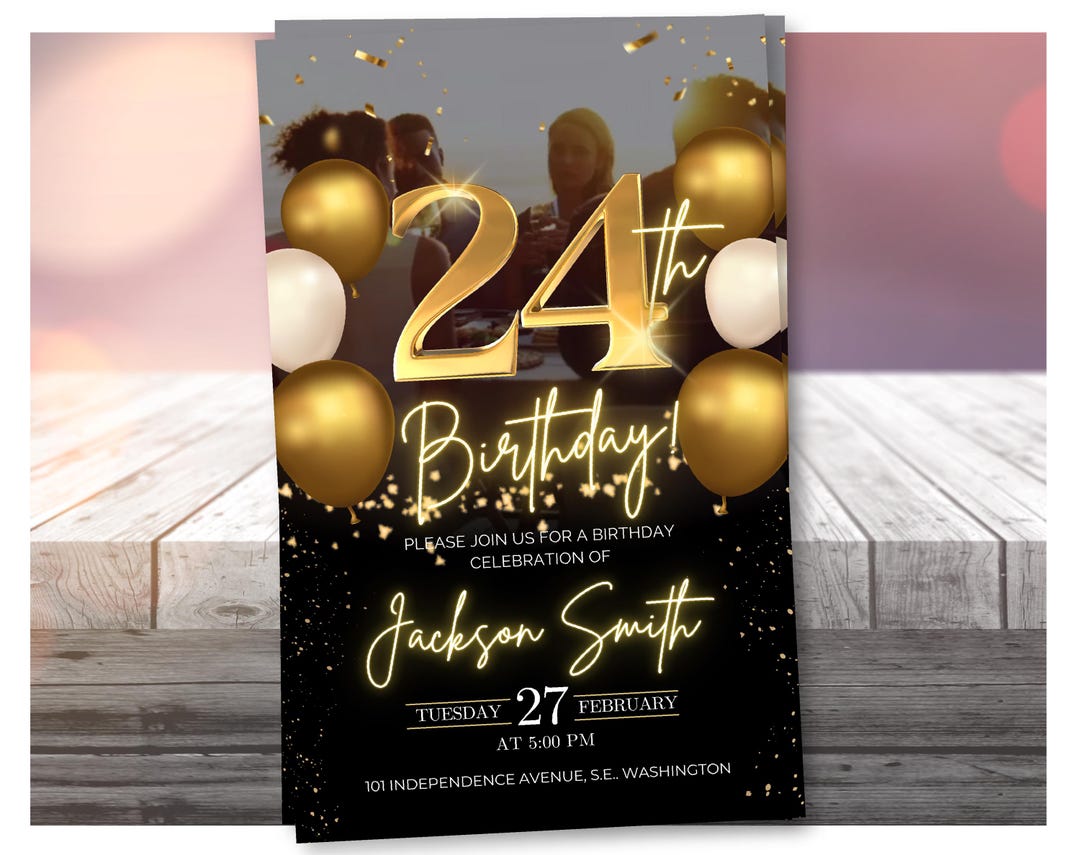 24th Birthday Invitation, Gold Black Digital 24th Invite Editable ...