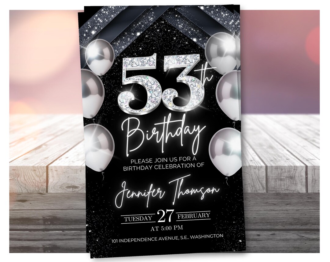 53th Birthday Invitation, Silver Black Digital 53th Invite Editable ...