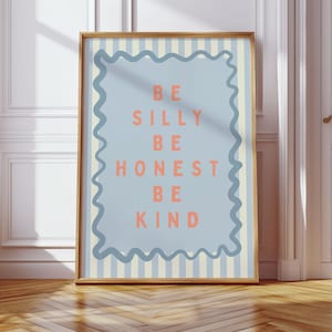 Vintage Nursery Quote Print | Be Silly, Be Honest, Be Kind (digital ...