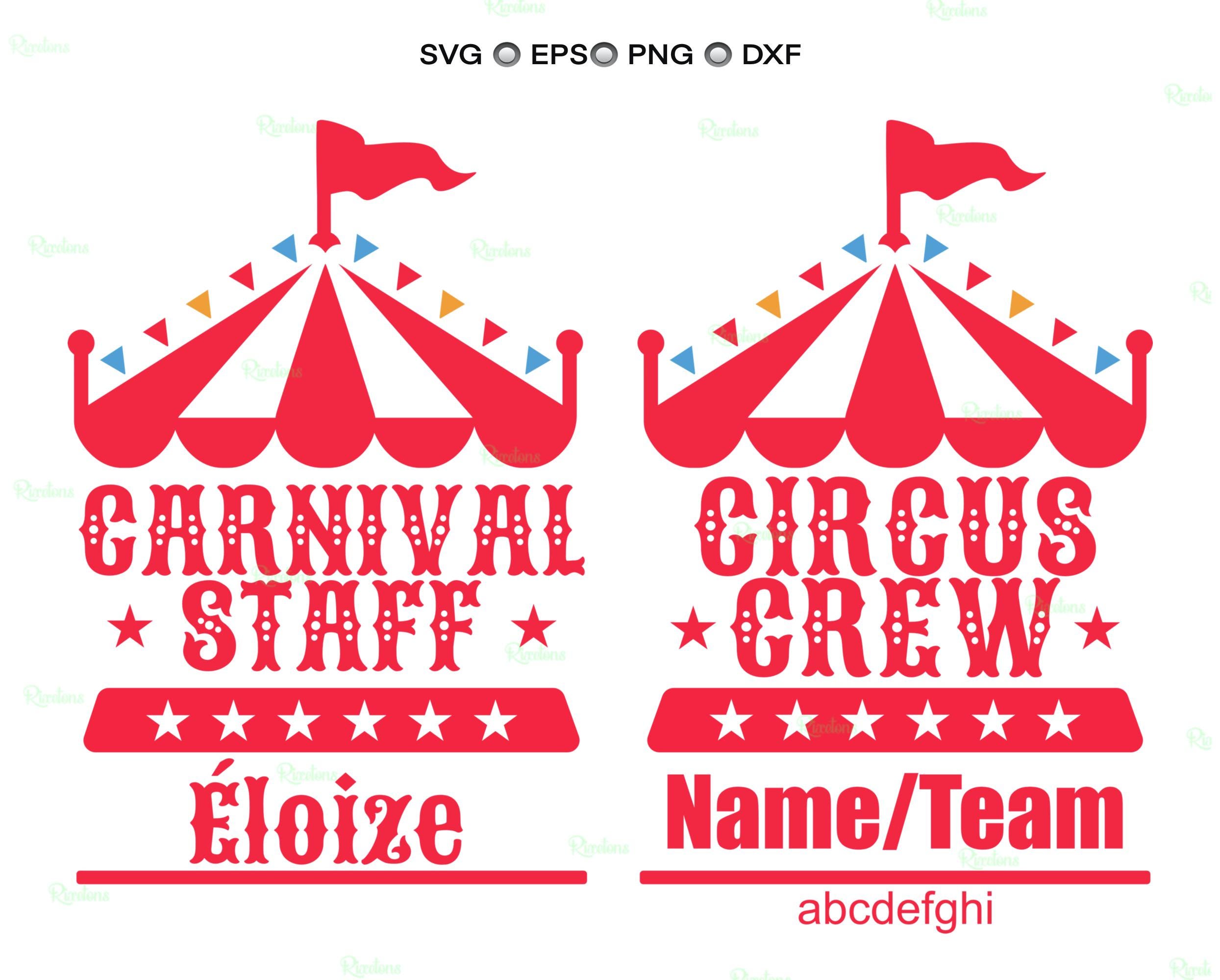 Carnival Circus Staff SVG: Birthday Party Shirt Designs (digital Files ...