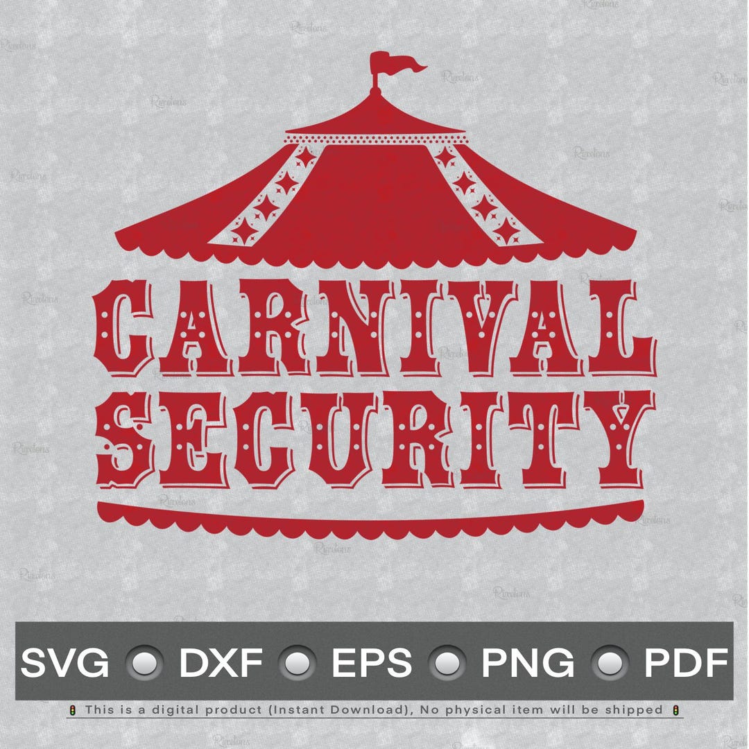 Carnival Security PNG, Security Carnival SVG, Carnival Security DXF ...