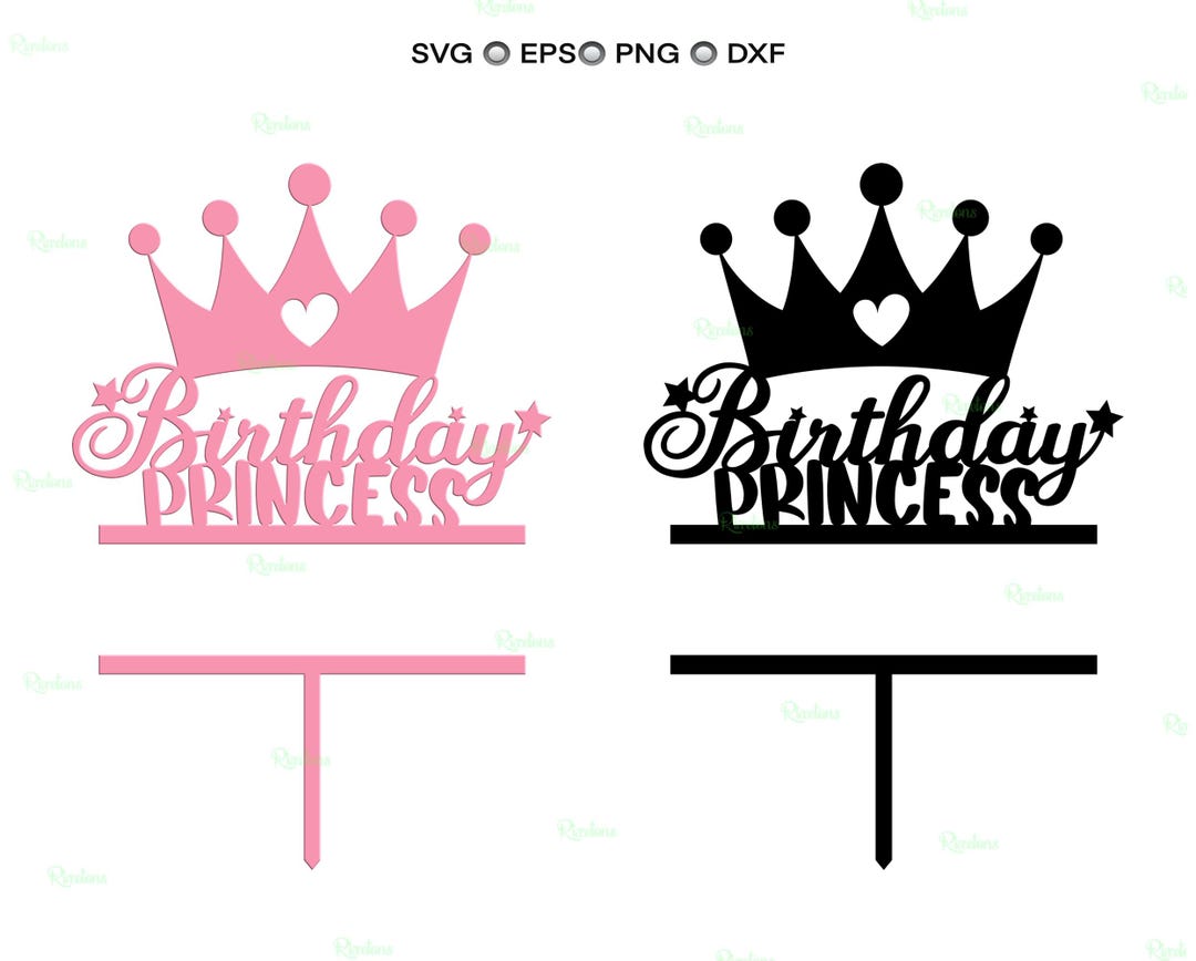 Birthday Princess Cake Topper SVG: Crown Decoration (digital Download ...