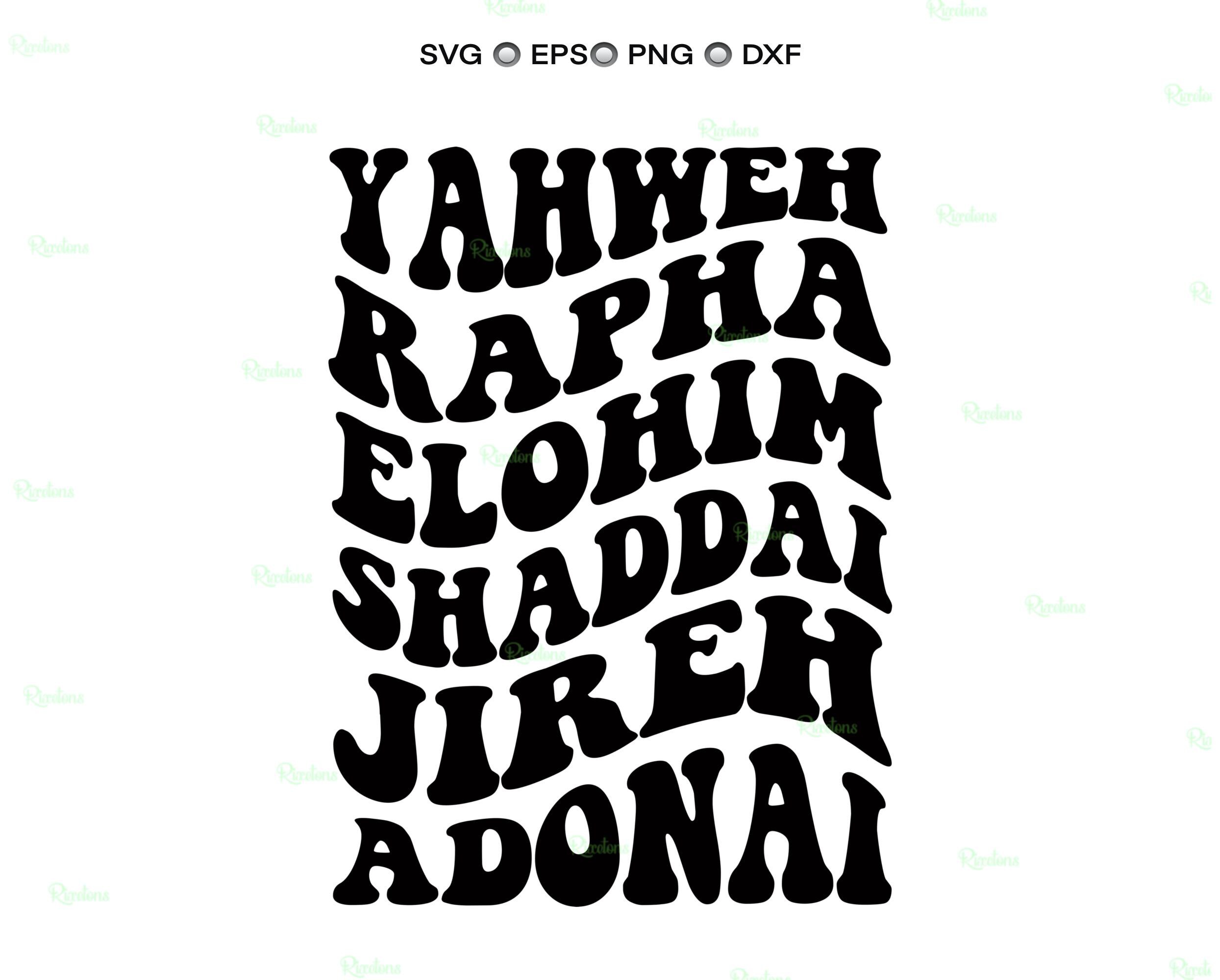 Names of God Svg, Name of God Shirt Design, Yahweh Svg, Yhwh Svg ...