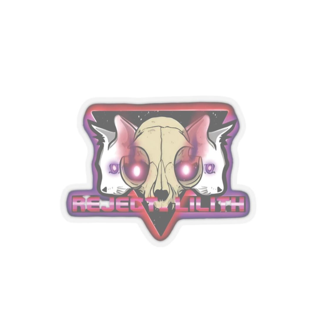Reject Lilith Support Stickers Kiss-cut Stickers, Laptop Decals, Gaming ...