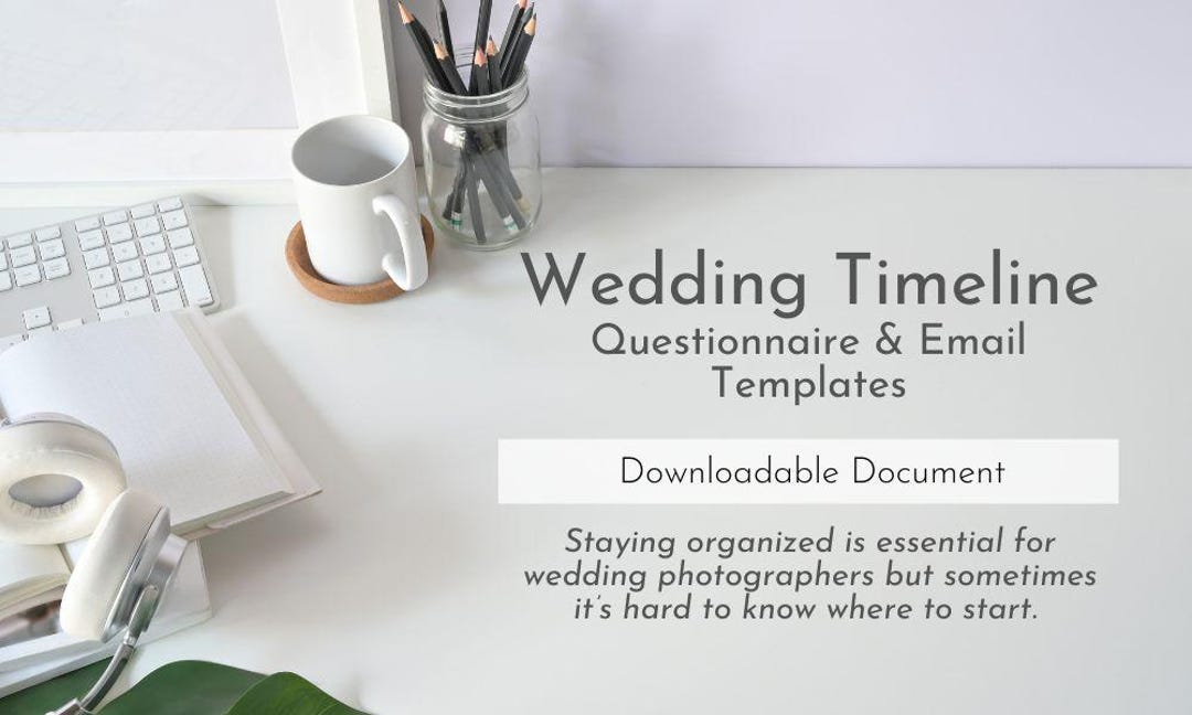 Wedding Photography Timeline Template & Email Communications ...