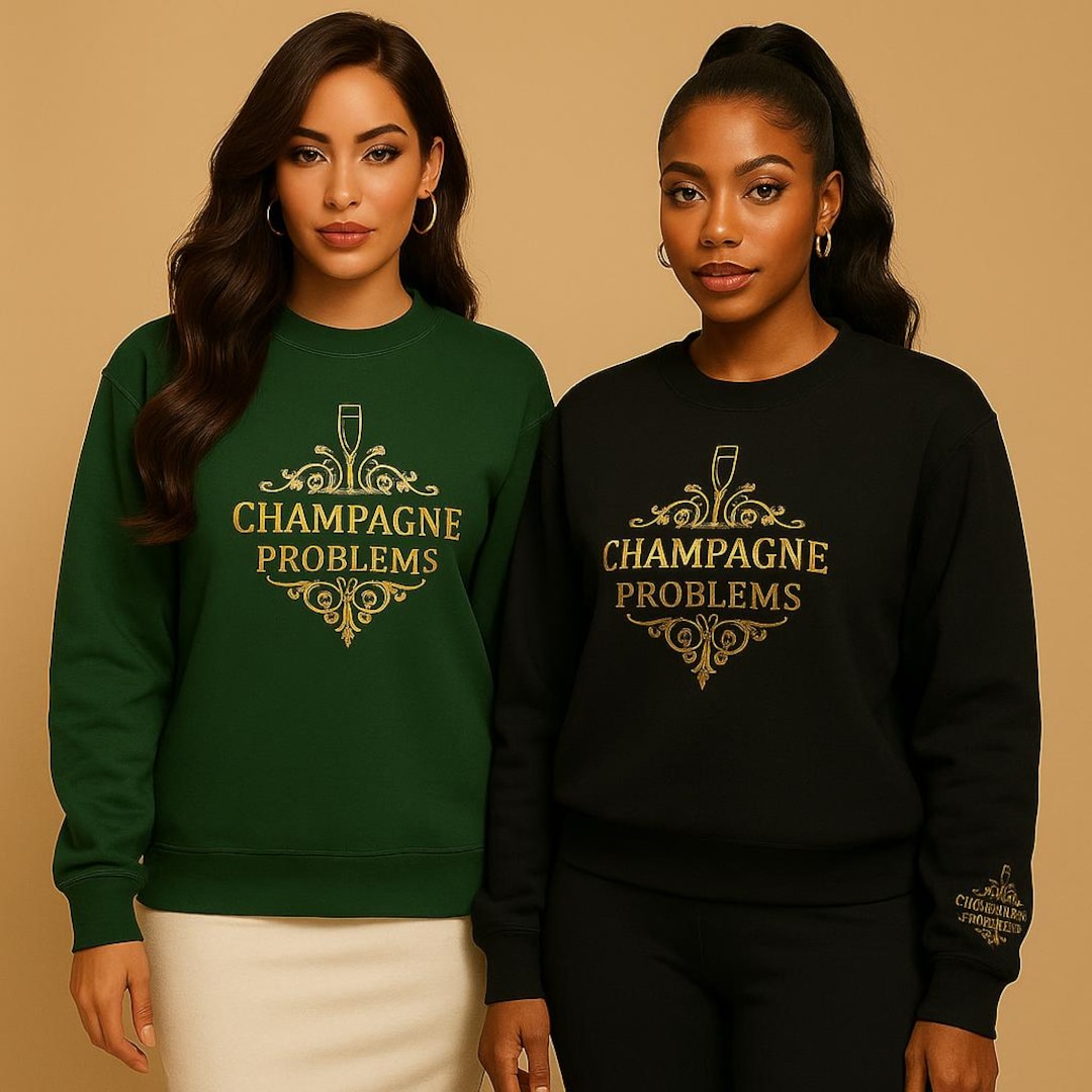 Champagne Problems Sweatshirt | Vintage Script, Ornate Gold Label - Etsy