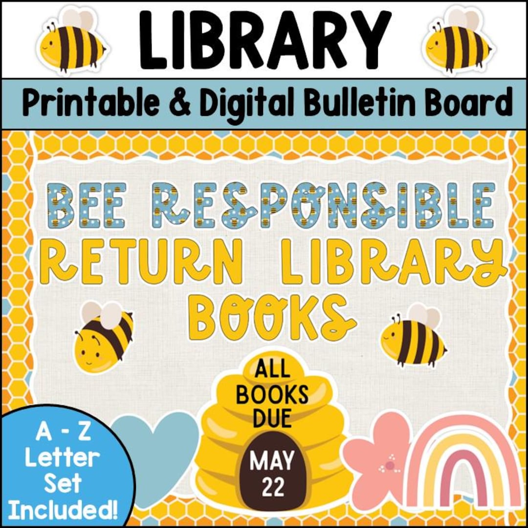 End of Year Library Bulletin Board Book Return Reminder | Bee ...