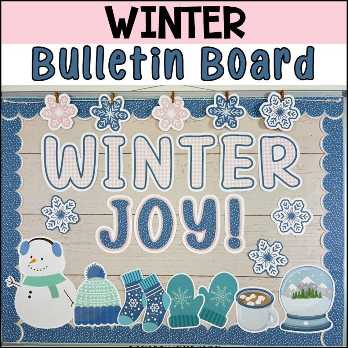 January Winter Bulletin Board | Snuggle Up, Buttercup | Winter ...