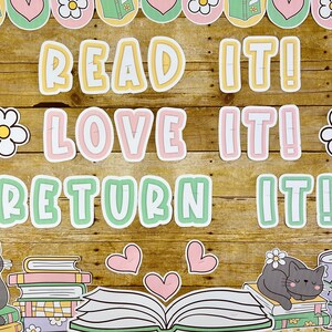 Library Bulletin Board, End of Year Book Return, Read It Love It Return ...