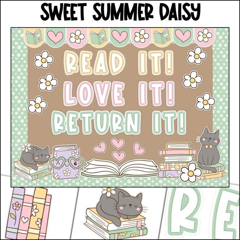 Library Bulletin Board, End of Year Book Return, Read It Love It Return ...