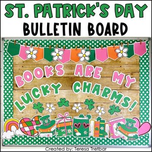 St. Patrick's Day Library Reading Bulletin Board | Books Are My Lucky ...