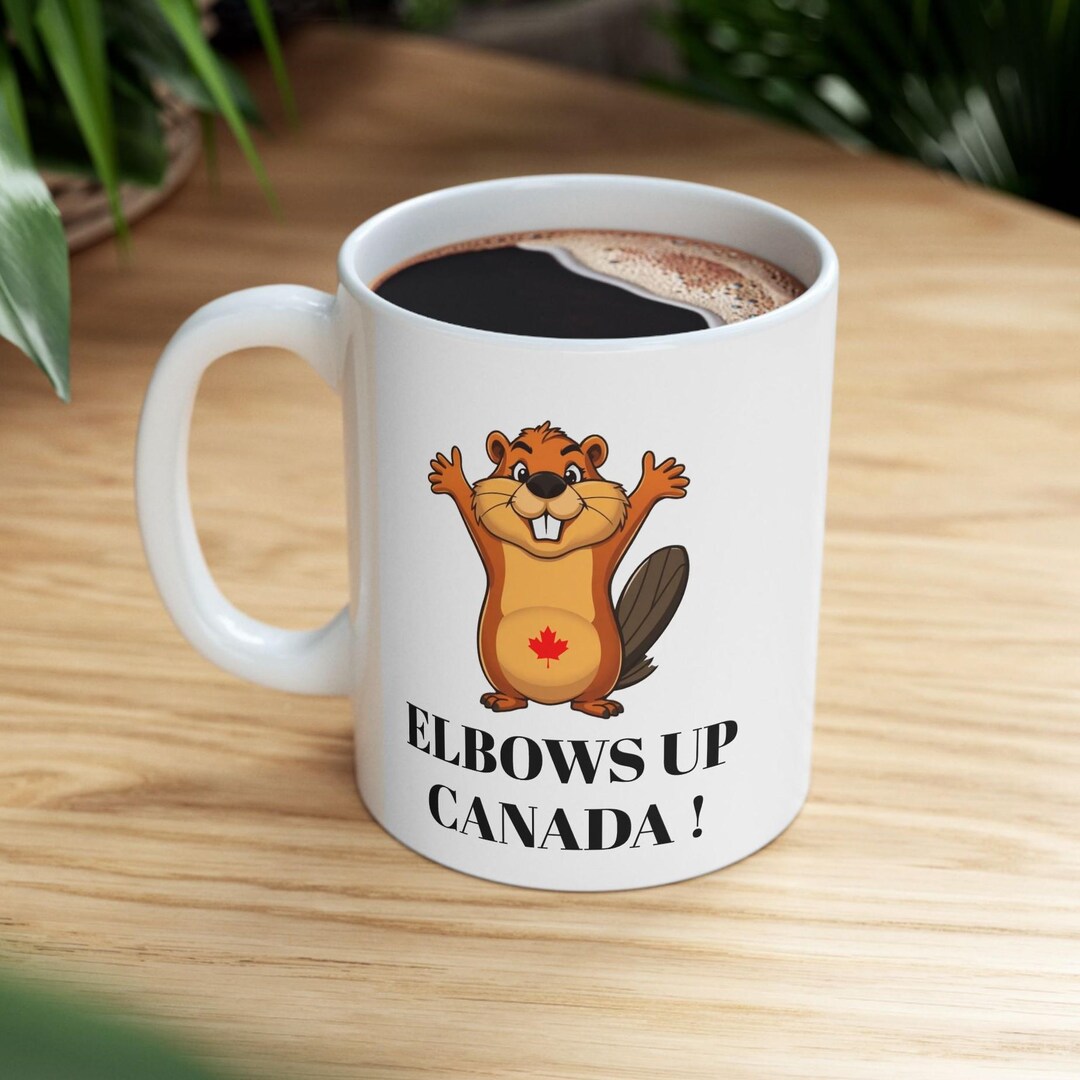 Elbows up Canada! Ceramic Mug | Cute Beaver Design | Perfect for Canada ...