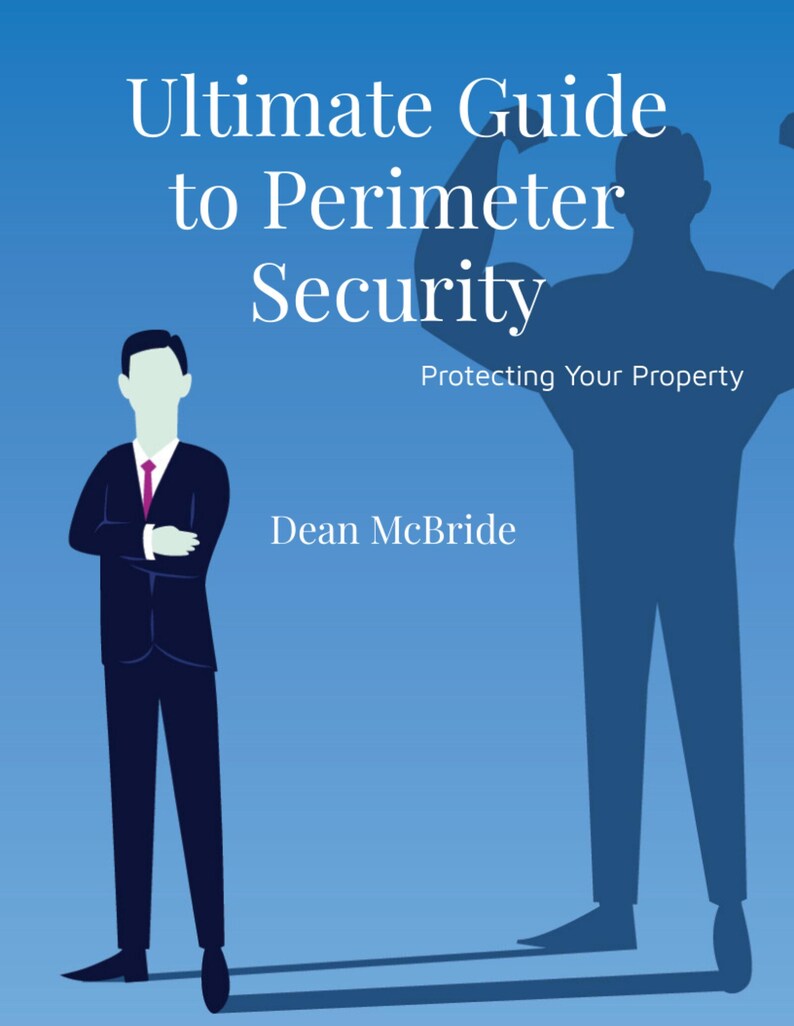 Ultimate Guide to Perimeter Security: Protecting Your Property - Etsy