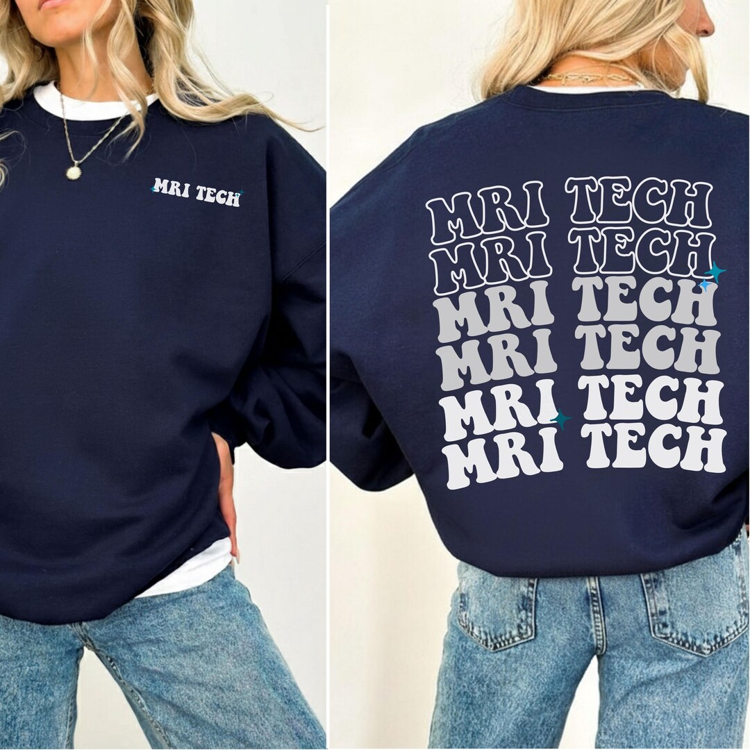 MRI Technologist Sweatshirt, MRI Tech Sweatshirt, Radiology Tech Gift ...