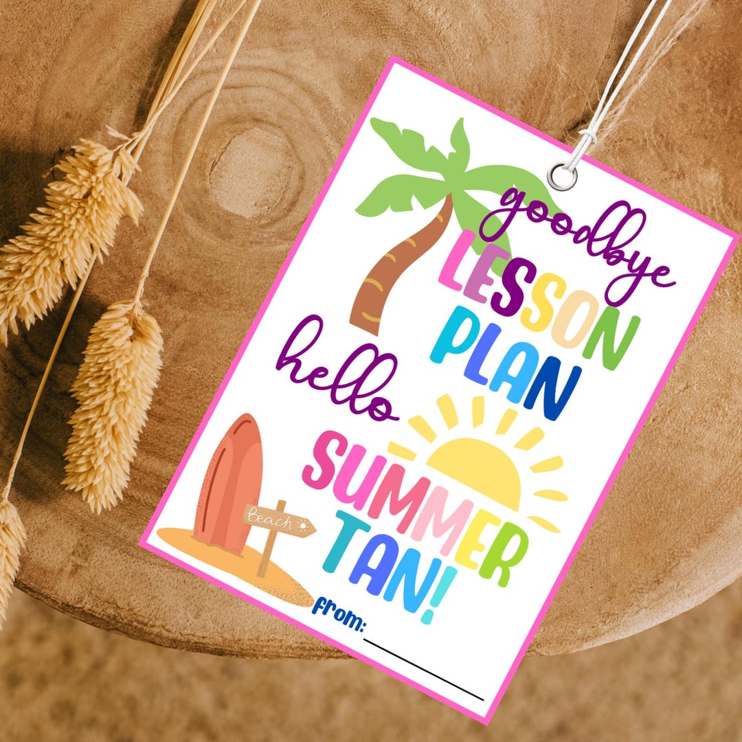 Editable Goodbye Lesson Plan Hello Suntan Teacher Classroom Student ...